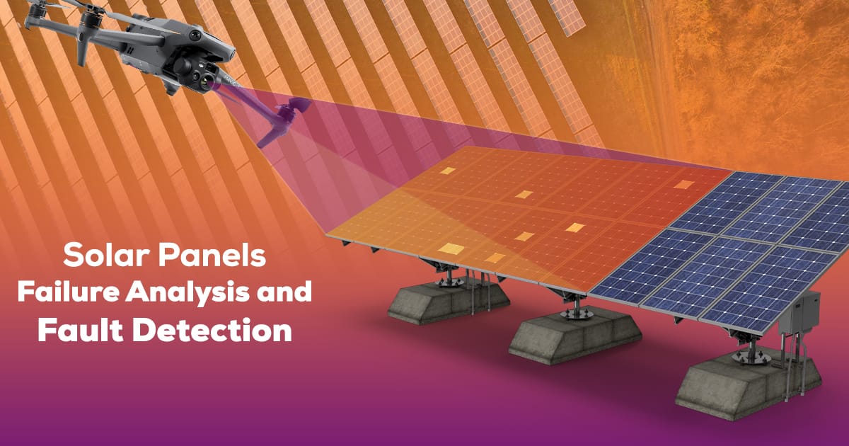 Failure Analysis and Fault Detection in Solar Panels